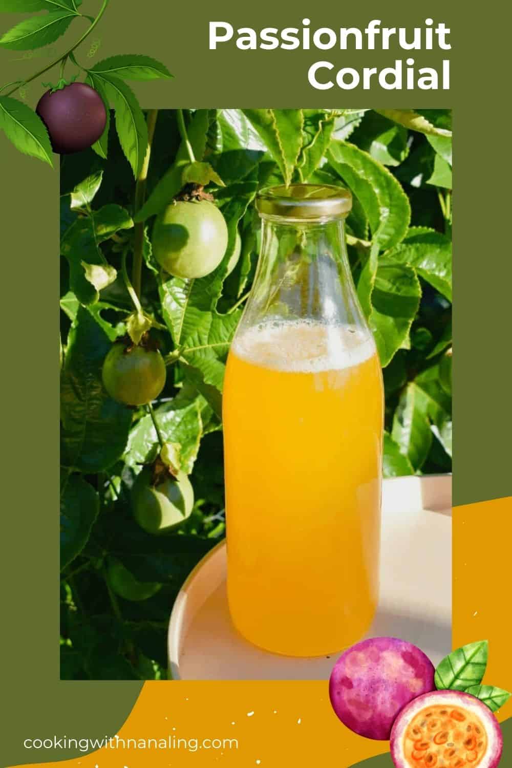 Passionfruit Cordial | Cooking with Nana Ling