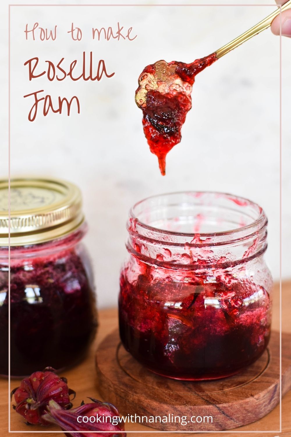 Rosella Jam Recipe | Cooking with Nana Ling