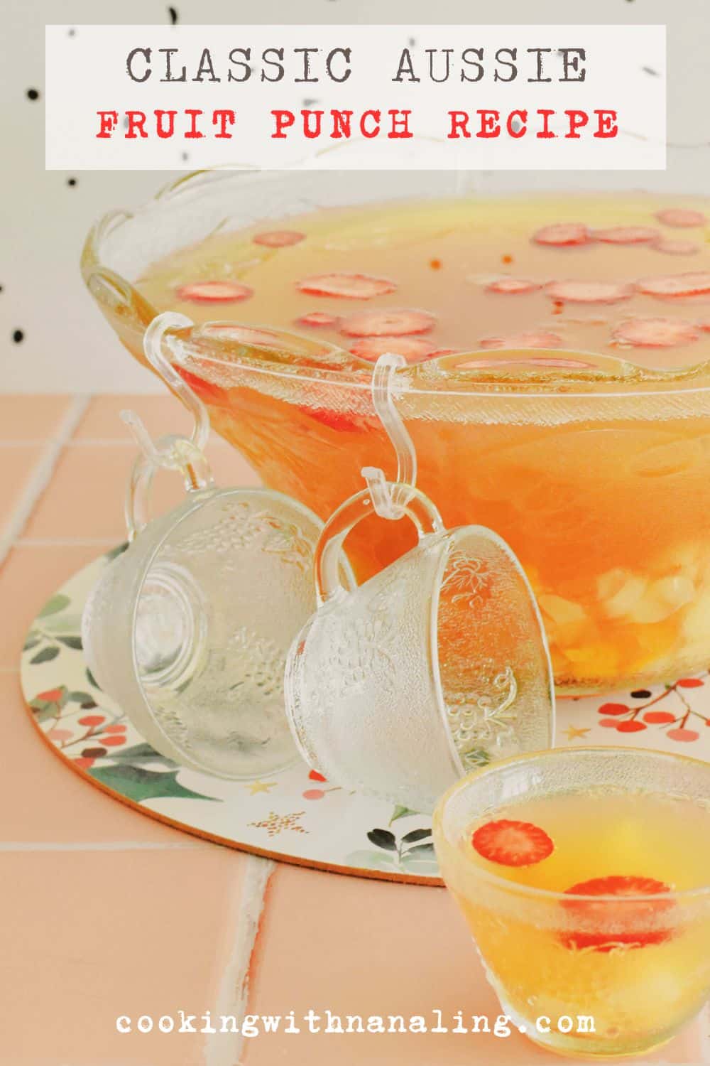Fruit Punch - Cooking with Nana Ling